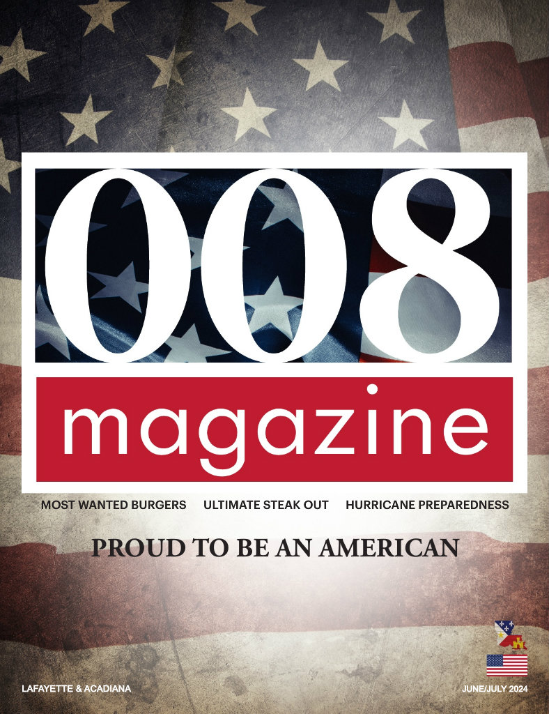 008 MAGAZINE - TRAVEL, EVENTS, FOOTBALL, NIGHTLIFE IN ACADIANA